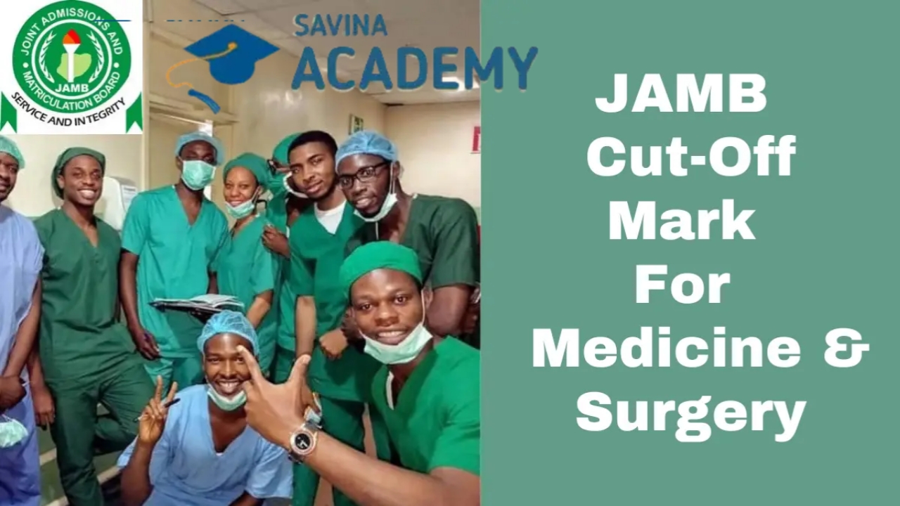 What Is the Cut Off Mark for Medicine and Surgery for All Schools in ...